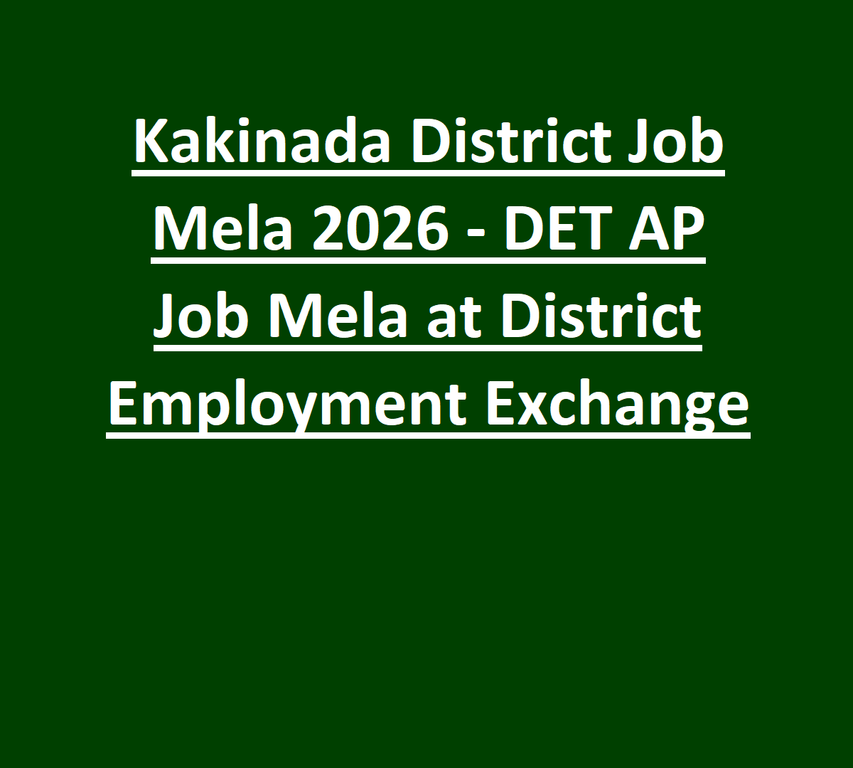Kakinada District Job Mela 2026 | DET AP Job Mela At District ...